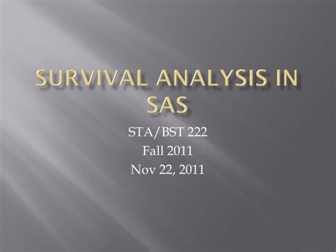 Survival Analysis In Sas Department Of Statistics