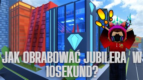 Jak obrabować Jubilera w sekund w jailbreak u NOWY TRICK short YouTube