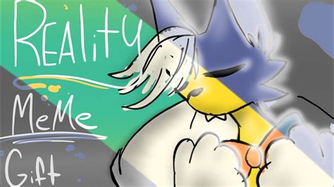 Realityanimation Meme T Youtube