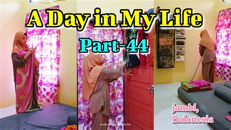 A Day In My Life Part 44 Adayinmylife Fyp Trending Shortvideo