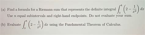 A ﻿find A Formula For A Riemann Sum That Represents