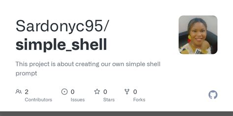 github sardonyc95 simple shell this project is about creating our