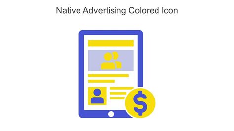 Native Advertising Colored Icon In Powerpoint Pptx Png And Editable Eps