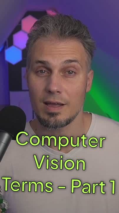 Askui On Linkedin Have You Wondered What Some Computer Vision Terms Mean In This Video We…