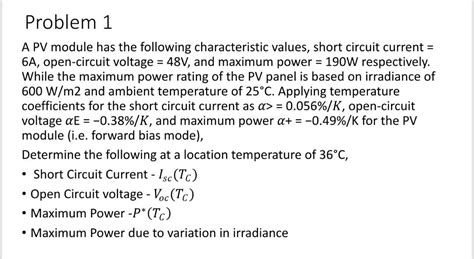 Solved Problem A PV Module Has The Following Chara