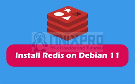 Install Redis On Debian 11