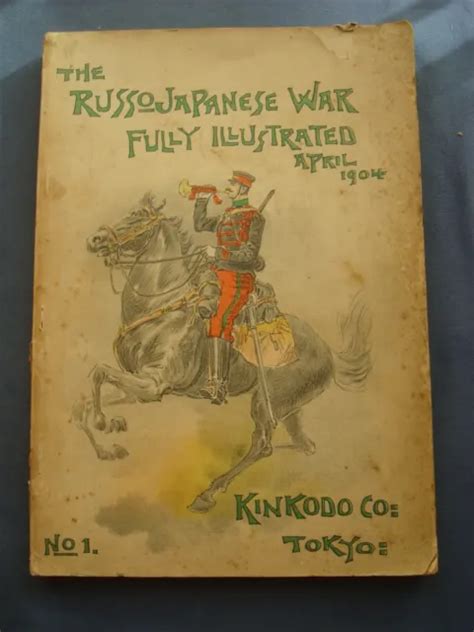 Militaria Guerra The Russo Japanese War Fully Illustrated N1 Tokyo