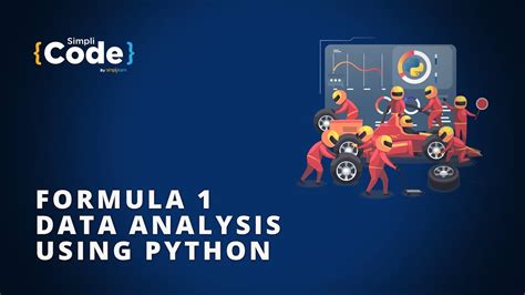 Formula 1 Data Analysis Using Python 2022 | 2022 Formula 1 Data Analysis Project | SimpliCode ...