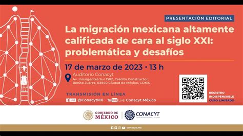 Presentación editorial La migración mexicana altamente calificada de