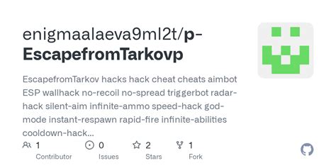 GitHub Enigmaalaeva9ml2t P EscapefromTarkovp EscapefromTarkov Hacks Hack Cheat Cheats Aimbot