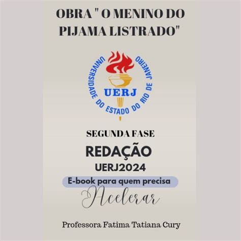 Redação Uerj 2024 E Book Para Quem Precisa Acelerar Fatima Tati