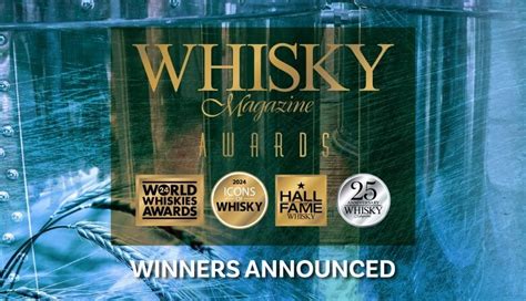 Whisky Magazine Awards 2024 Global Results Revealed