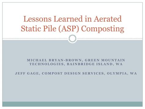 Lessons Learned In Aerated Static Pile Composting PPTX