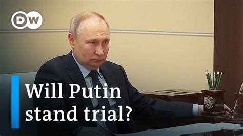 ICC Issues Arrest Warrant For Putin What Are The Charges DW News