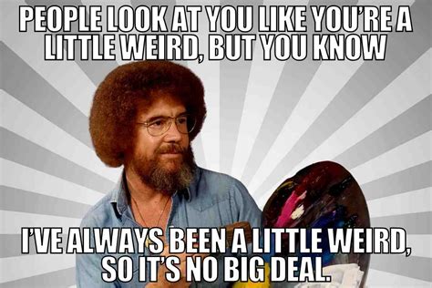 15 Happy Little Bob Ross Memes To Bring Your Day Joy
