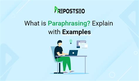 What Is Paraphrasing Explain With Examples