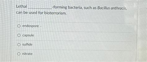 Solved Lethal Forming Bacteria Such As Bacillus Anthracis Chegg