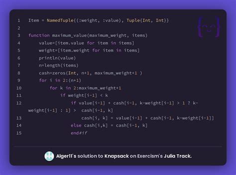 alger11 s solution for knapsack in julia on exercism