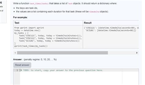 Solved Write A Function Tasktirestasks That Takes A List