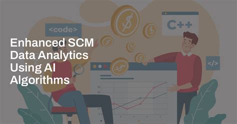 Enhanced Scm Data Analytics Using Ai Algorithms