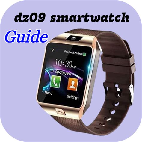 Dz09 Smartwatch Guide Apps On Google Play