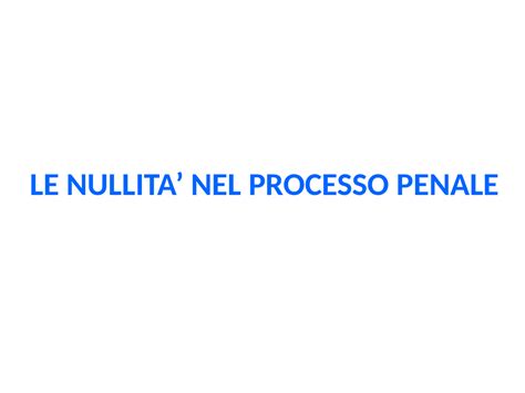 Procedura Penale Nullità Docsity