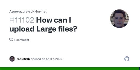 how can i upload large files · issue 11102 · azure azure sdk for net