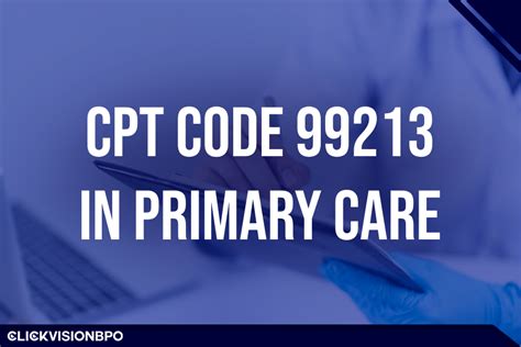 Understanding Cpt Code 99213 In Primary Care