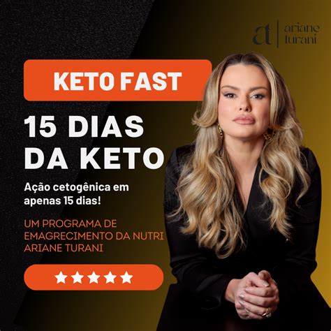 Keto Fast Uma estratégia cetogênica
