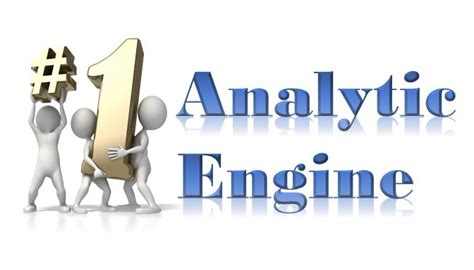 Is It All About Best Analytic Engine