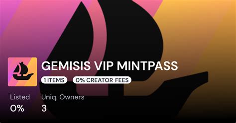 Gemisis Vip Mintpass Collection Opensea Pro