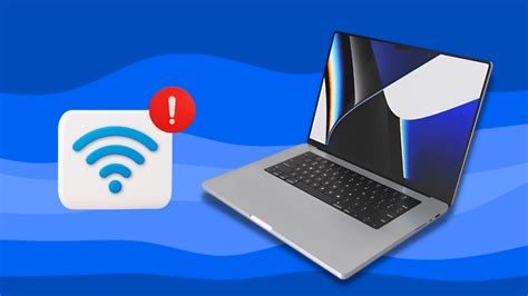 How To Fix Mac Not Connecting To Wi Fi Easy Solutions