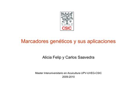 Marcadores genéticos y sus aplicaciones2010 IATS