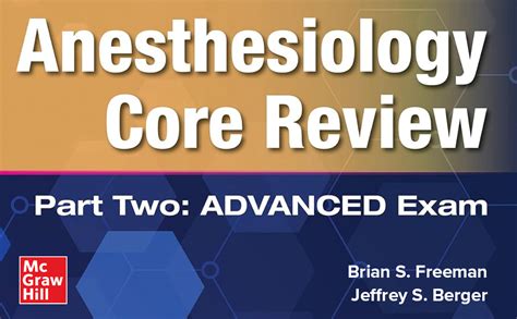 Anesthesiology Core Review Part Two Advanced Exam Second Edition