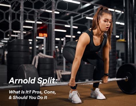 Arnold Split What Is It Pros Cons And Should You Do It Fitbod