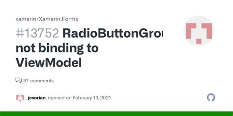 RadioButtonGroup Not Binding To ViewModel Issue Xamarin Xamarin Forms GitHub