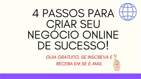 E Book 4 Passos Para Criar Um NegÓcio Online De Sucesso Enriquecendo