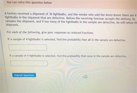 Solved You Can Retry This Question Below A Factory Received Chegg
