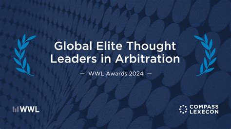 2024 Wwl Arbitration Awards Compass Lexecon Compass Lexecon