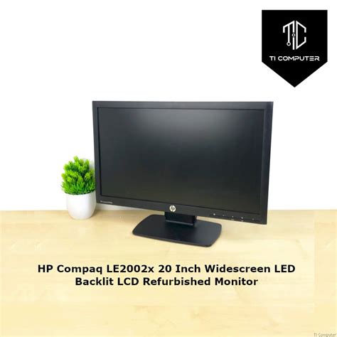 HP Compaq LE X Inch Widescreen LED Backlit LCD Refurbished Monitor