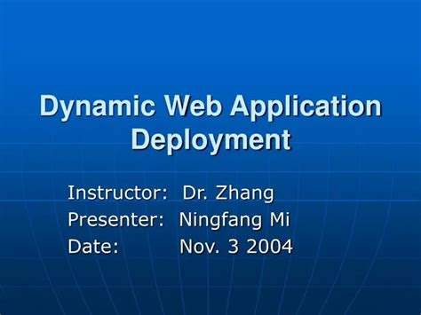 Ppt Dynamic Web Application Deployment Powerpoint Presentation Free