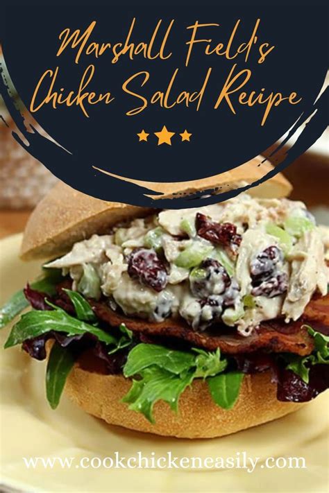 Marshall Fields Chicken Salad Recipe Di 2024