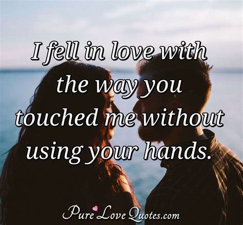 I Love Your Touch