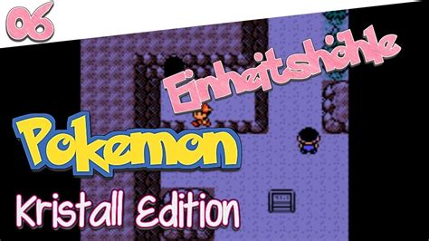 Lets Play Pokemon KRISTALL Einheitshöhle Deutsch German YouTube