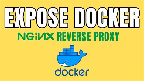 How I Expose My Docker Container With Nginx Reverse Proxy Youtube