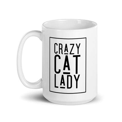 Crazy Cat Lady Mug Cat Lover Coffee Lover Animal Mugs Cat Etsy