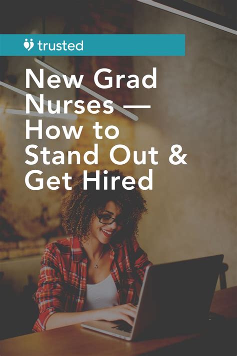 New Grad Nurses — How To Stand Out And Get Hired New Grad Nurse Grad