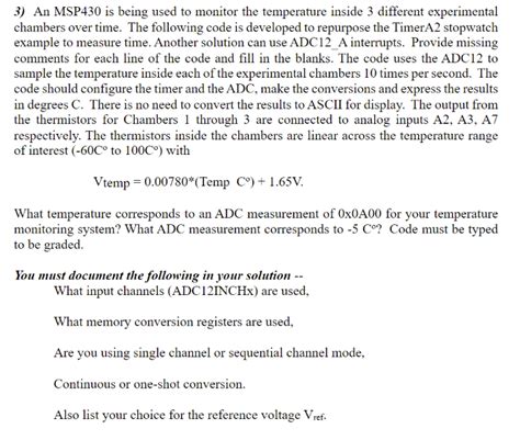 Solved 3 An MSP430 Is Being Used To Monitor The Temperature Chegg