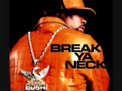 BUSTA RHYMES BREAK YA NECK CLEAN YouTube