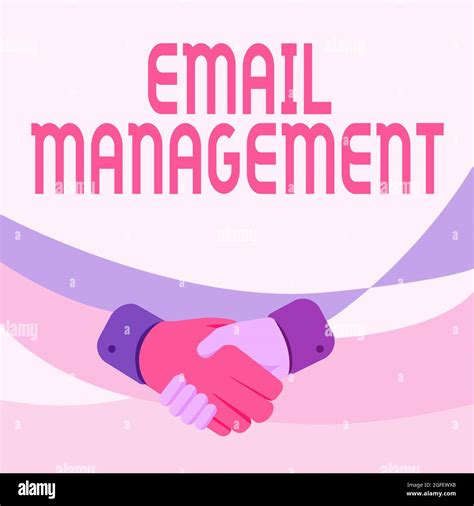 Sign Displaying Email Management Conceptual Photo Systematic Tactic In Maximizing Email